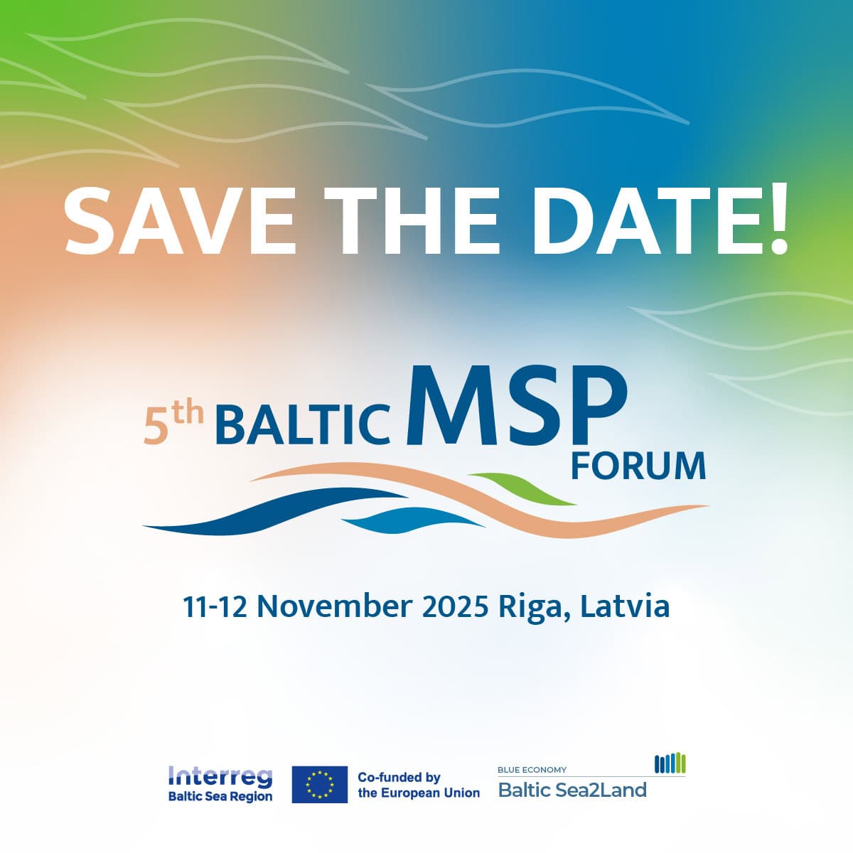 SAVE THE DATE: Baltic Sea2Land Final Conference to be jointly organised ...