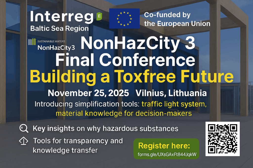 NonHazCity 3 Final Conference – Building a Toxfree Future - Interreg Baltic Sea Region